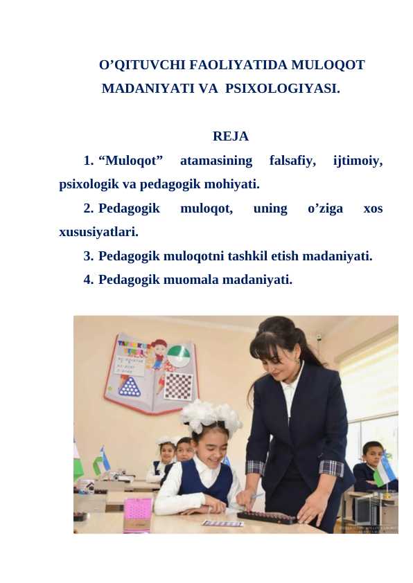 O’QITUVCHI FAOLIYATIDA MULOQOT MADANIYATI VA PSIXOLOGIYASI