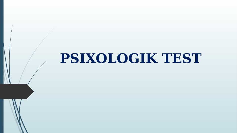PSIXOLOGIK TEST