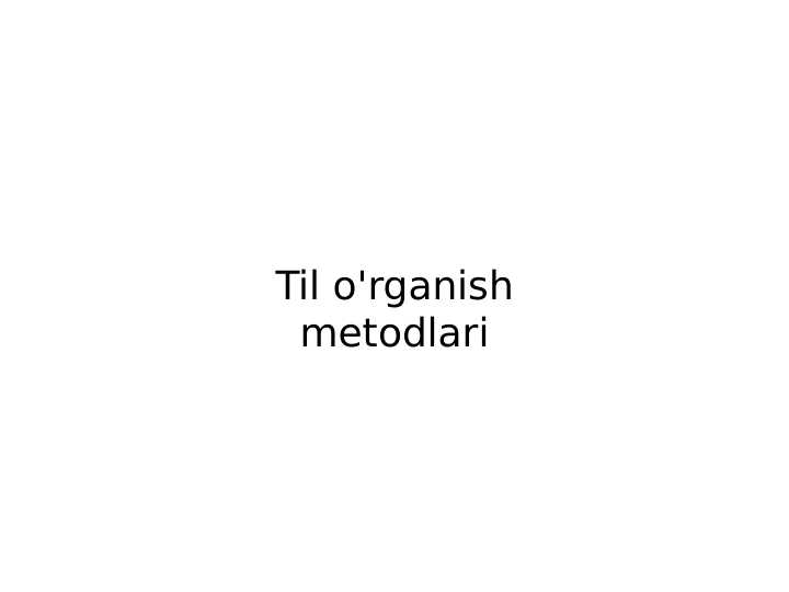Til o'rganish metodlari