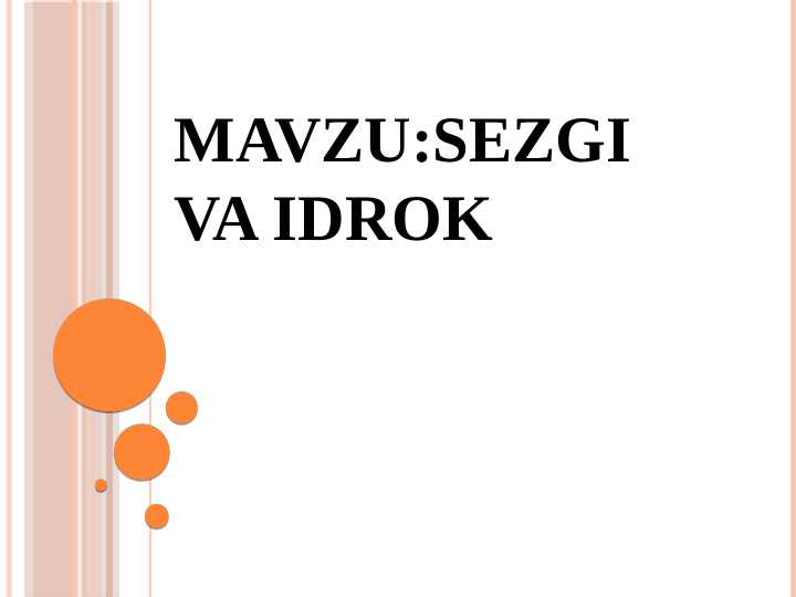 Sezgi va Idrok