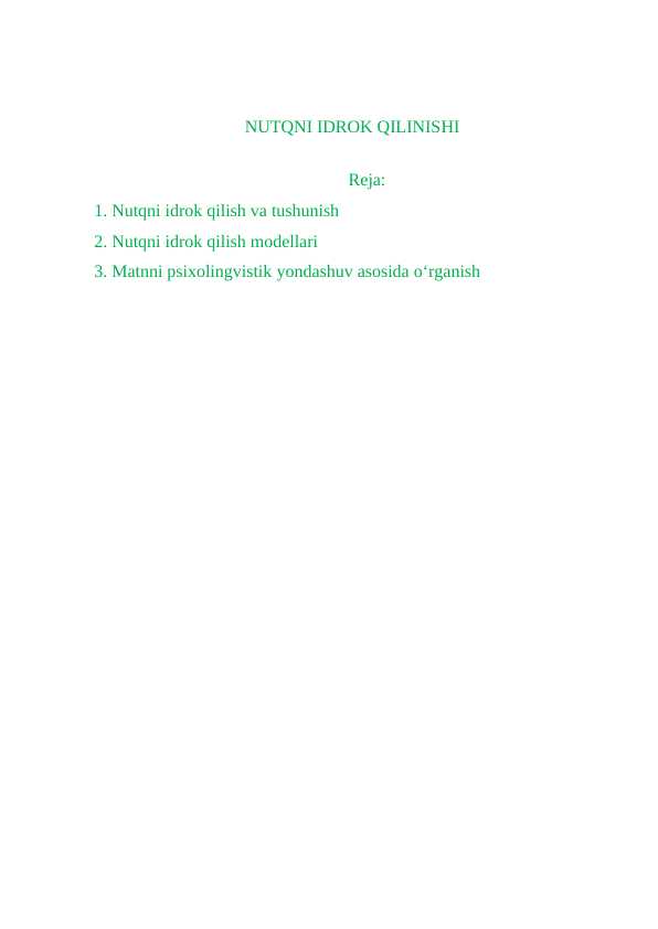 NUTQNI IDROK QILINISHI