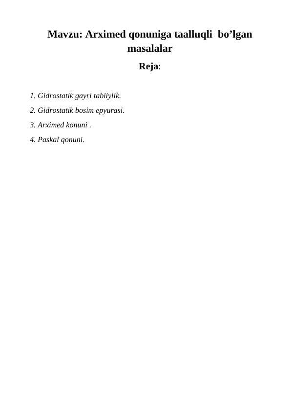 Arximed qonuniga taalluqli bo’lgan masalalar