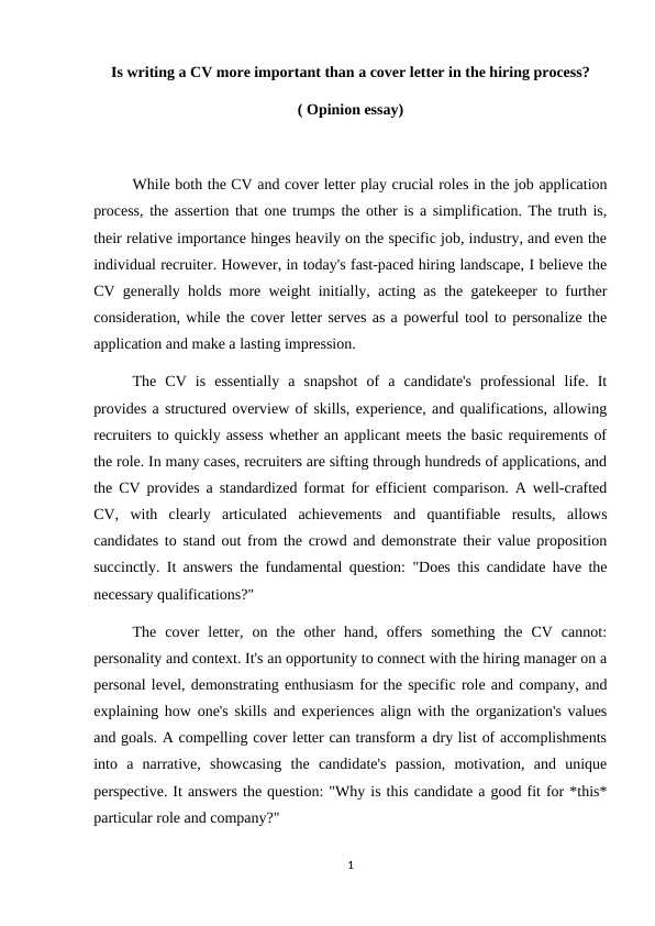 Is writing a CV more important than a cover letter in the hiring ...
