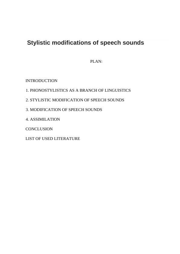 Stylistic modifications of speech sounds