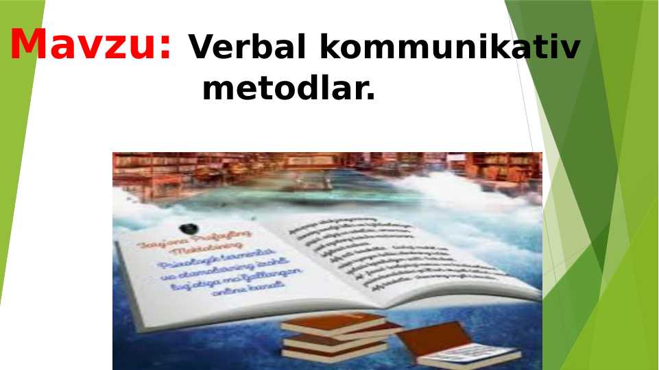 Verbal kommunikativ metodlar.