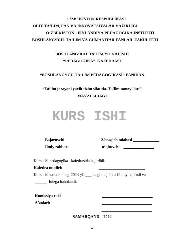 Ta’lim jarayoni yaxlit tizim sifatida. Ta’lim tamoyillari