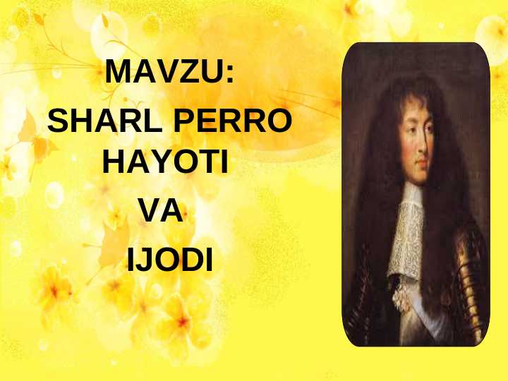 SHARL PERRO HAYOTI VA IJODI