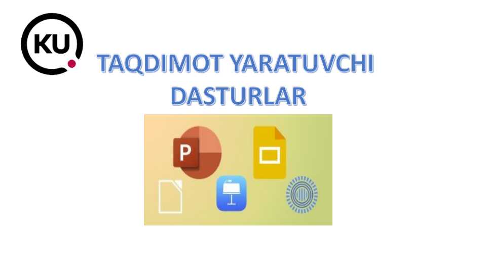 TAQDIMOT YARATUVCHI DASTURLAR