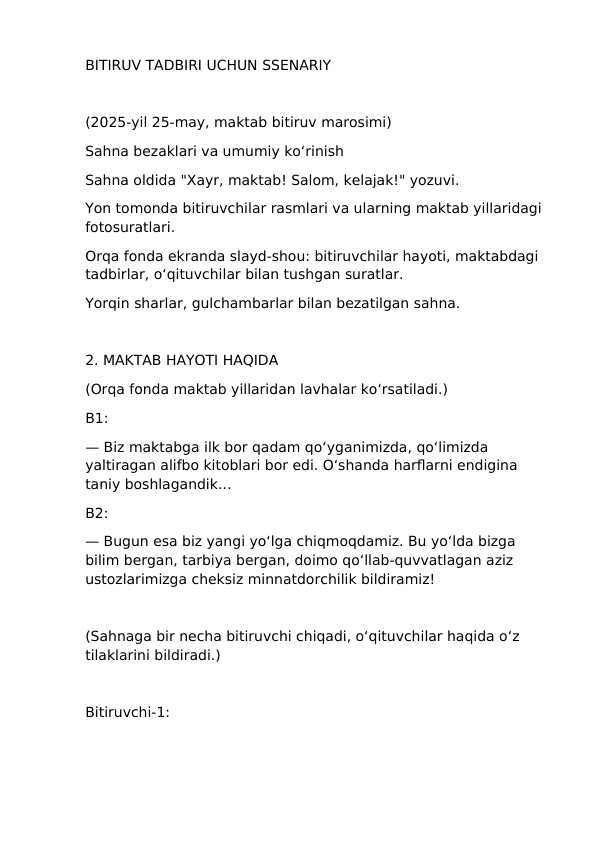 BITIRUV TADBIRI UCHUN SSENARIY (2025-yil 25-may, maktab bitiruv marosimi)