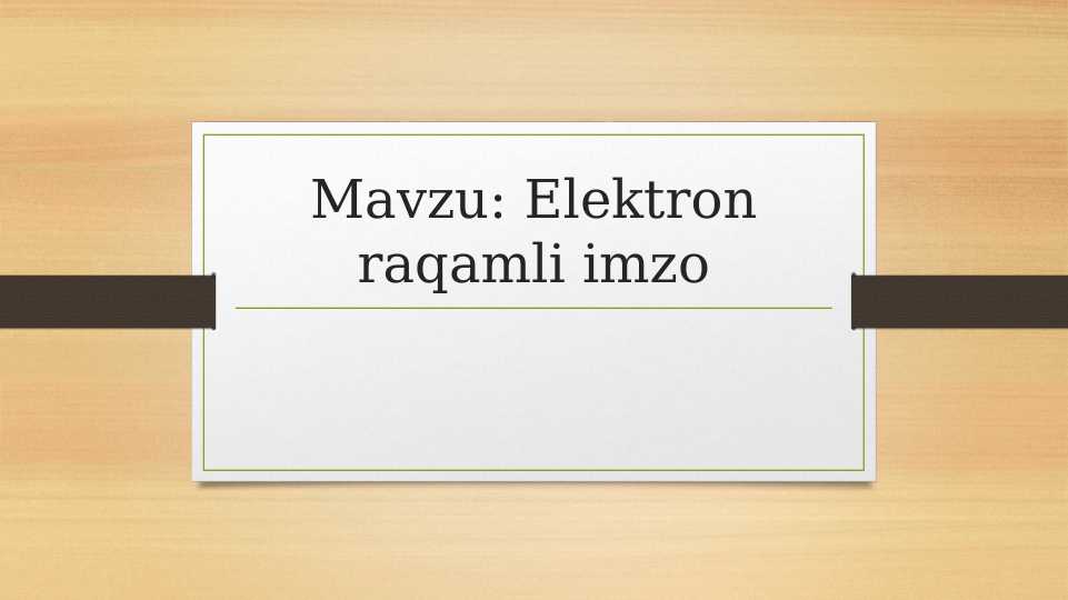 Elektron raqamli imzo