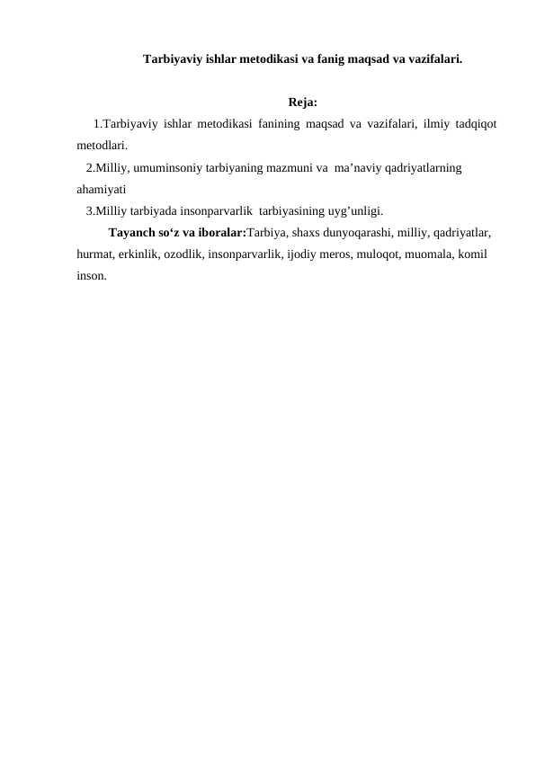 Tarbiyaviy ishlar metodikasi va fanig maqsad va vazifalari