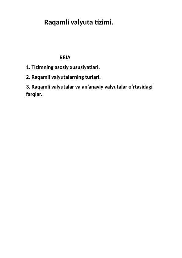 Raqamli valyuta tizimi.