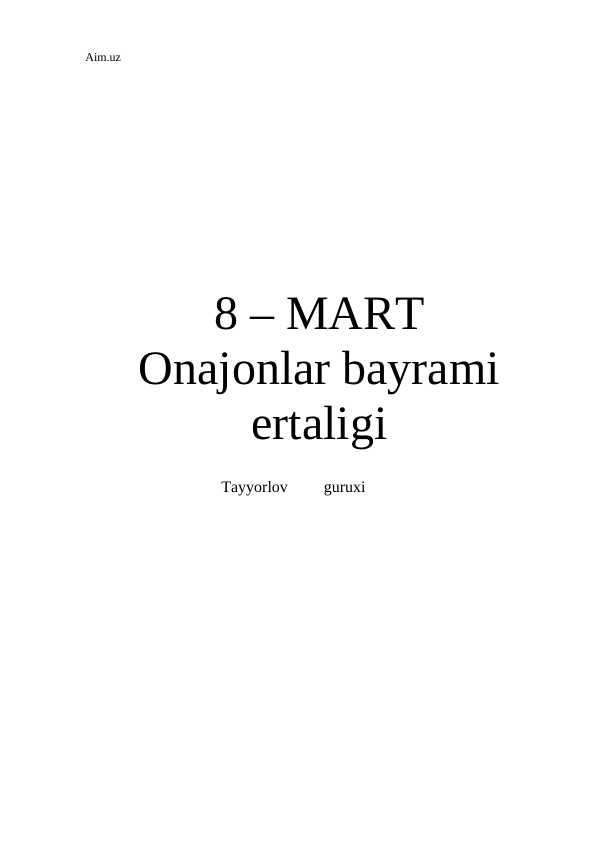 8-Mart onajonlar bayrami ssenariy