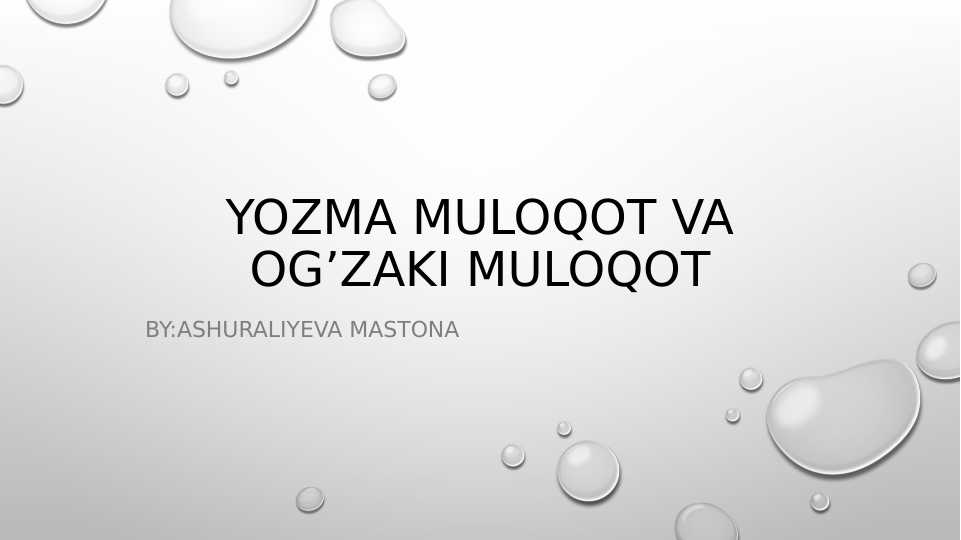 Yozma muloqot va ogzaki muloqot