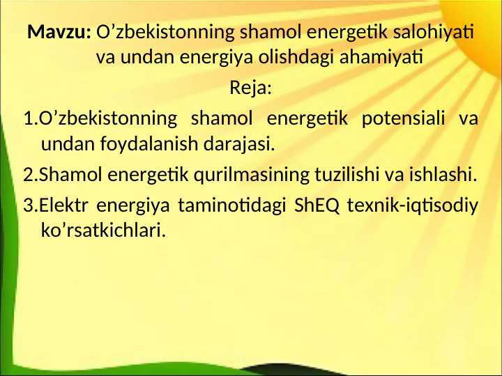 O’zbekistonning shamol energetik salohiyati va undan energiya olishdagi ...