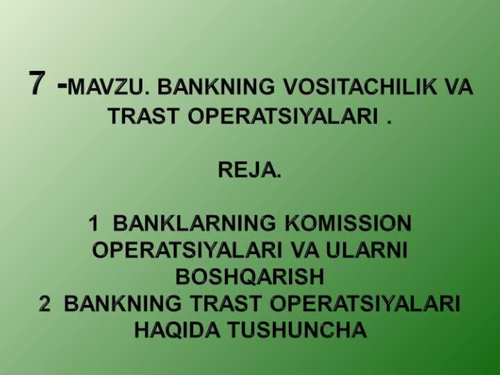 Bankning vositachilik va trast operatsiyalari