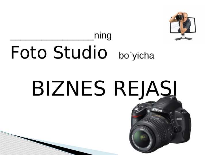Foto Studio bo`yicha BIZNES REJA