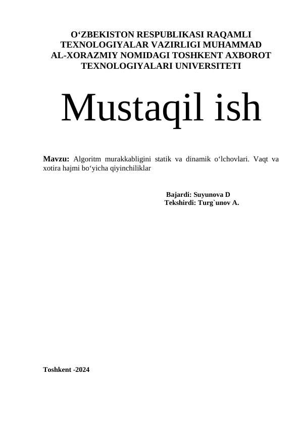 Algoritm murakkabligini statik va dinamik o‘lchovlari. Vaqt va xotira ...