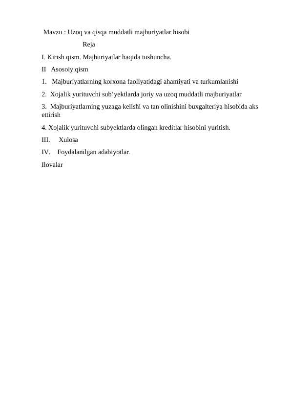 Uzoq va qisqa muddatli majburiyatlar hisobi