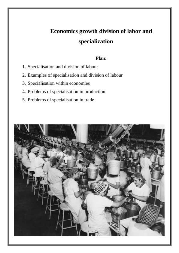 Economics growth division of labor and specialization