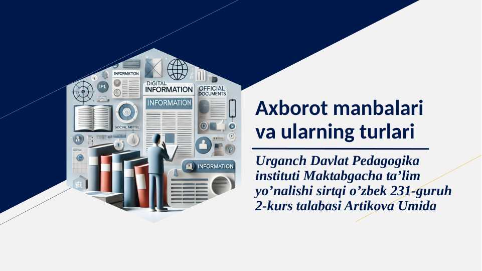 Axborot manbalari va ularning turlari slayd