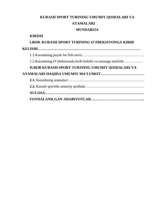 KURASH SPORT TURINING UMUMIY QOIDALARI VA ATAMALARI