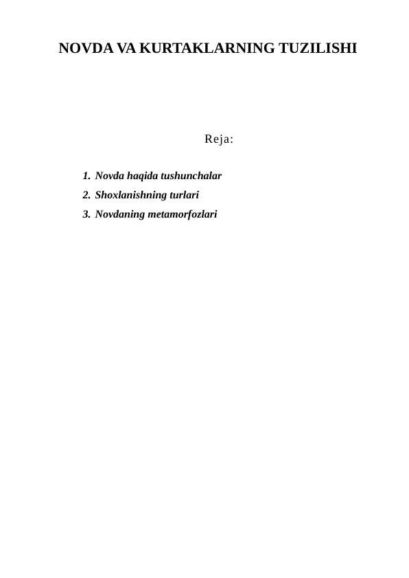 NOVDA VA KURTAKLARNING TUZILISHI