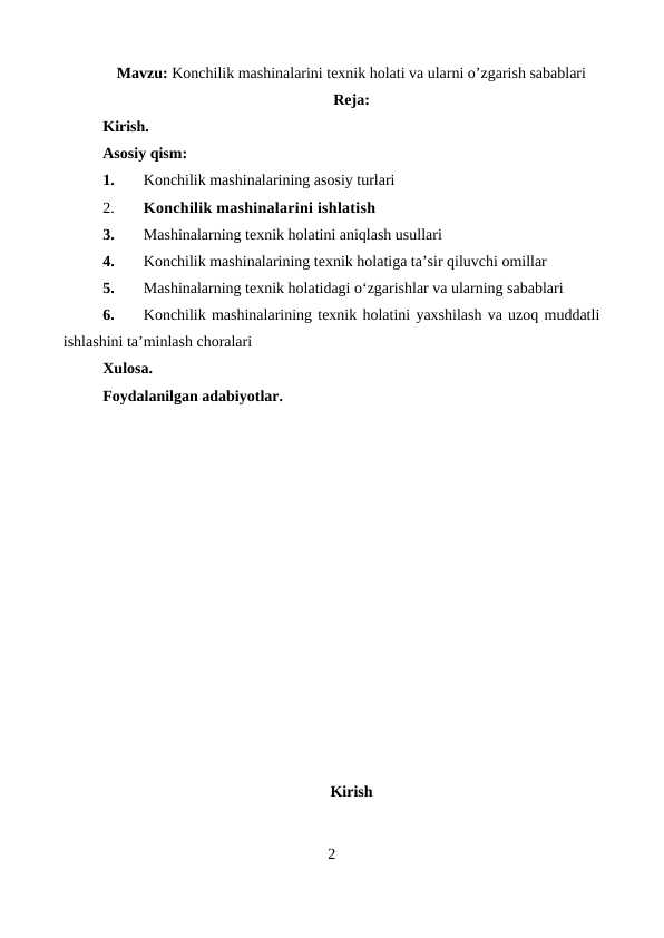 Konchilik mashinalarini texnik holati va ularni ózgarish sabablari