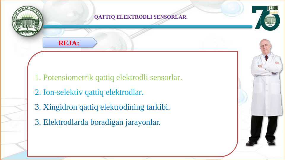 QATTIQ ELEKTRODLI SENSORLAR.