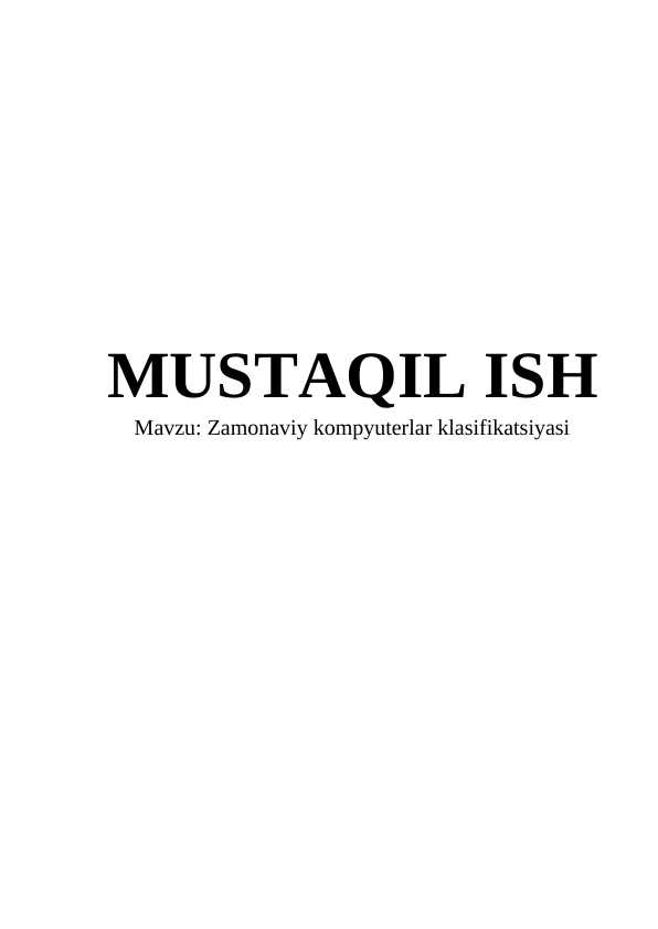 Zamonaviy kompyuterlar klasifikatsiyasi