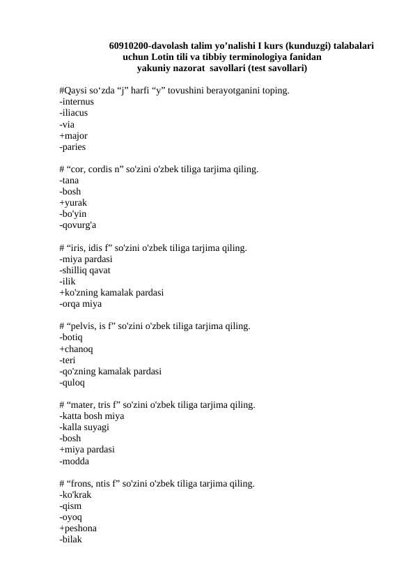 Lotin tili va tibbiy terminologiya fanidan yakuniy nazorat savollari ...
