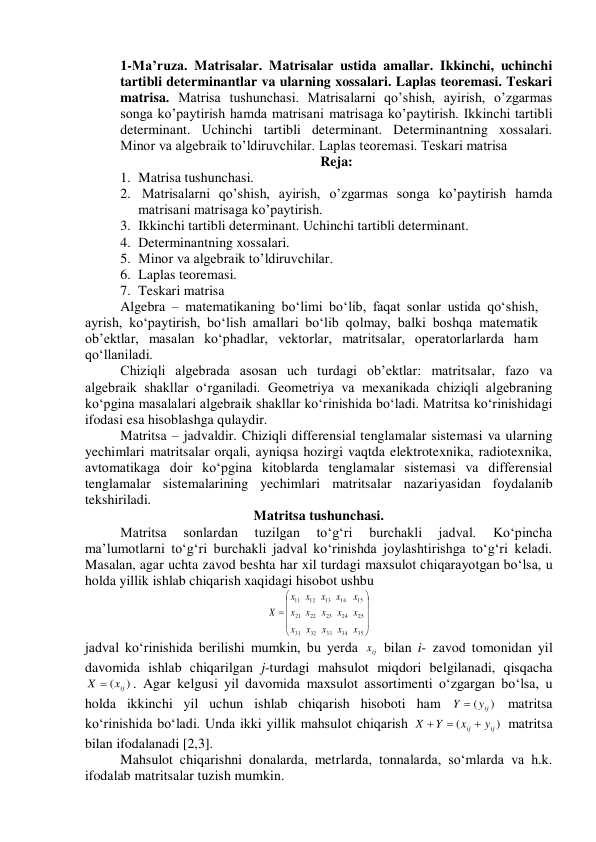 Matrisalar. Matrisalar ustida amallar. Ikkinchi, uchinchi tartibli ...