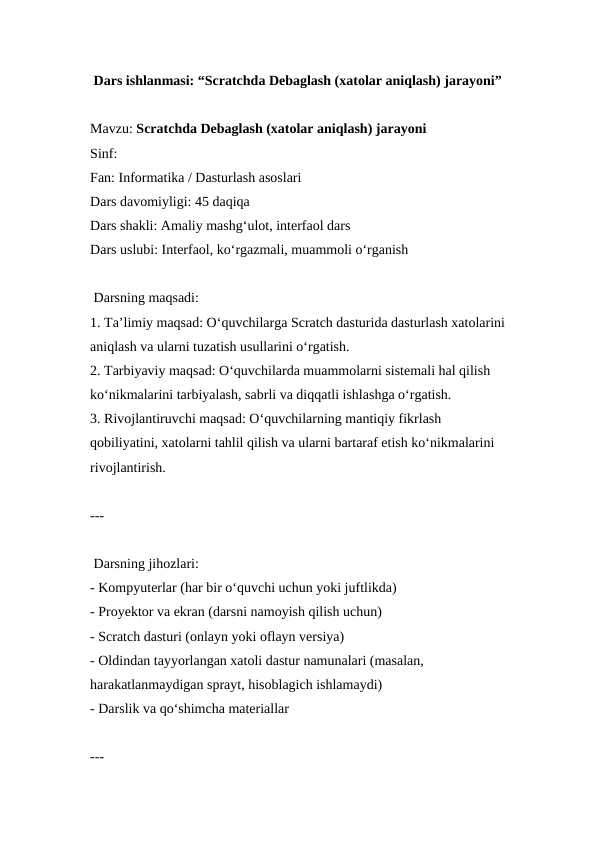 Scratchda Debaglash (xatolar aniqlash) jarayoni ( Dars ishlanmasi )