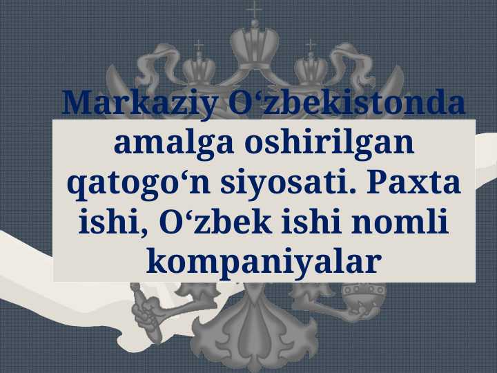 Markaziy O‘zbekistonda amalga oshirilgan qatogo‘n siyosati. Paxta ishi ...
