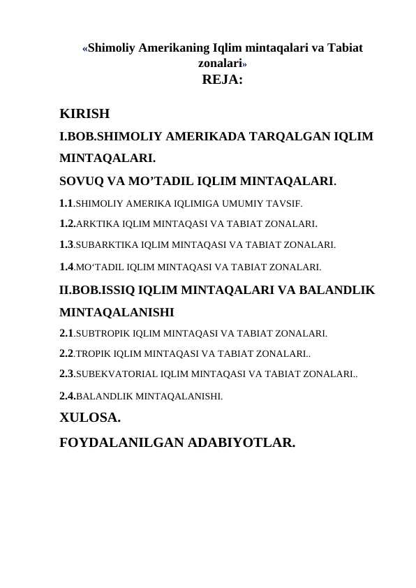 «Shimoliy Amerikaning Iqlim mintaqalari va Tabiat zonalari»