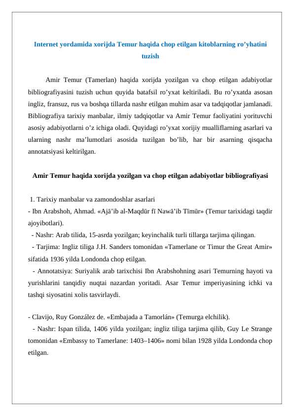 Internet yordamida xorijda Temur haqida chop etilgan kitoblarning ro'yxati