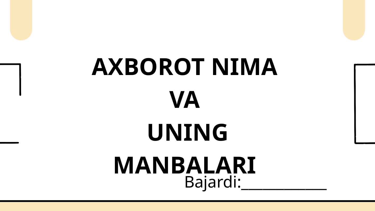 Axborot nima va uning manbalari