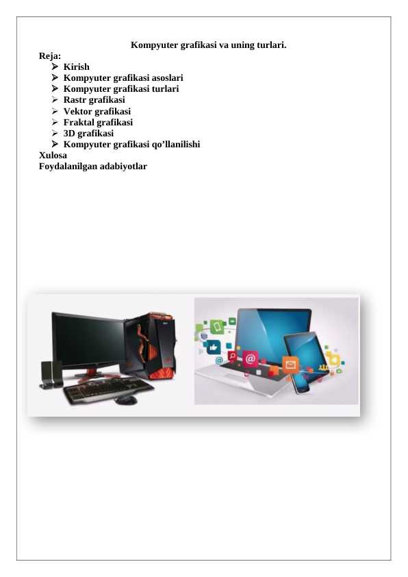Kompyuter grafikasi va uning turlari. 25