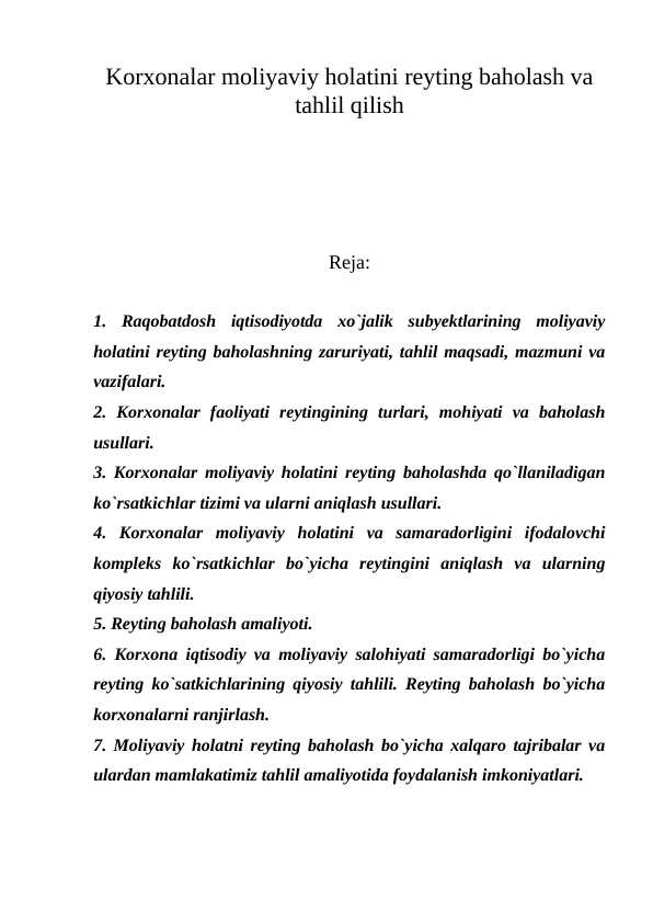 Korxonalar moliyaviy holatini reyting baholash va tahlil aqilish kurs ishi