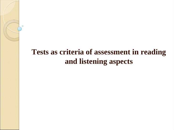 tests-as-criteria-of-assessment-in-reading-and-listening-aspects