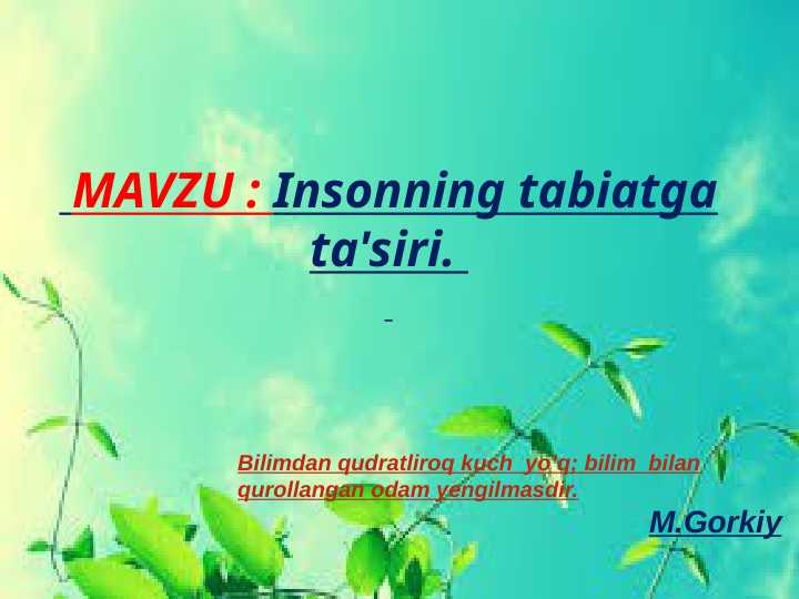 Insonning tabiatga ta'siri