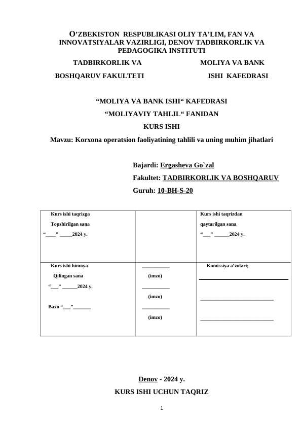 Korxona operatsion faoliyatining tahlili va uning muhim jihatlari