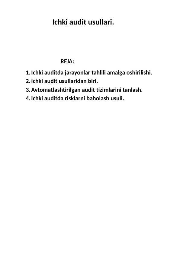 Ichki audit usullari.