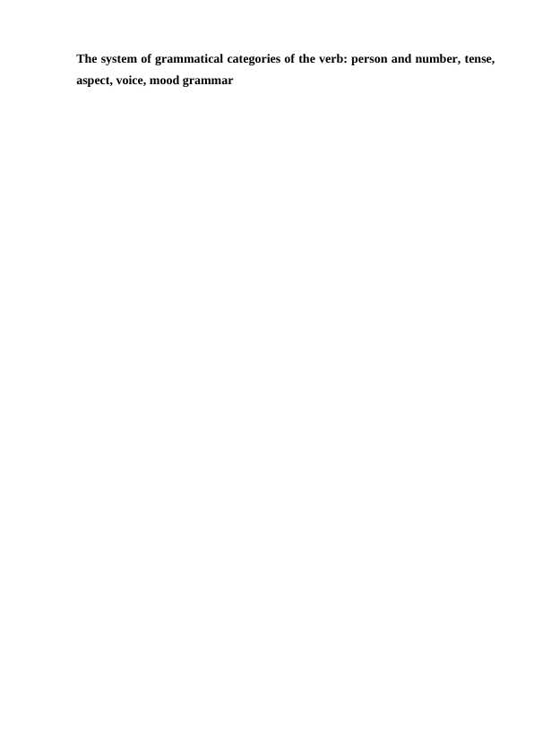 The system of grammatical categories of the verb: person and number ...