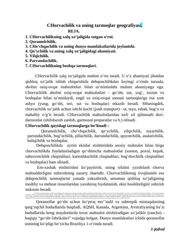CHorvachilik va uning tarmoqlar geografiyasi