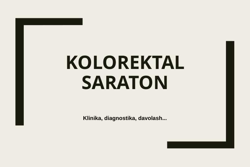 Kolorektal saraton