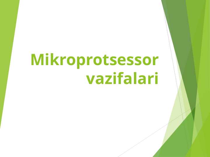 Mikroprotsessor vazifalari