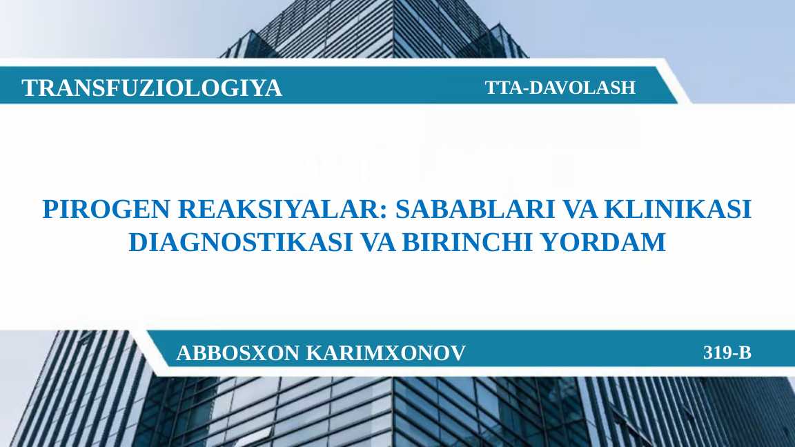 Pirogen Reaksiyalar: Sabablari va Klinikasi diagnostikasi va birinchi ...