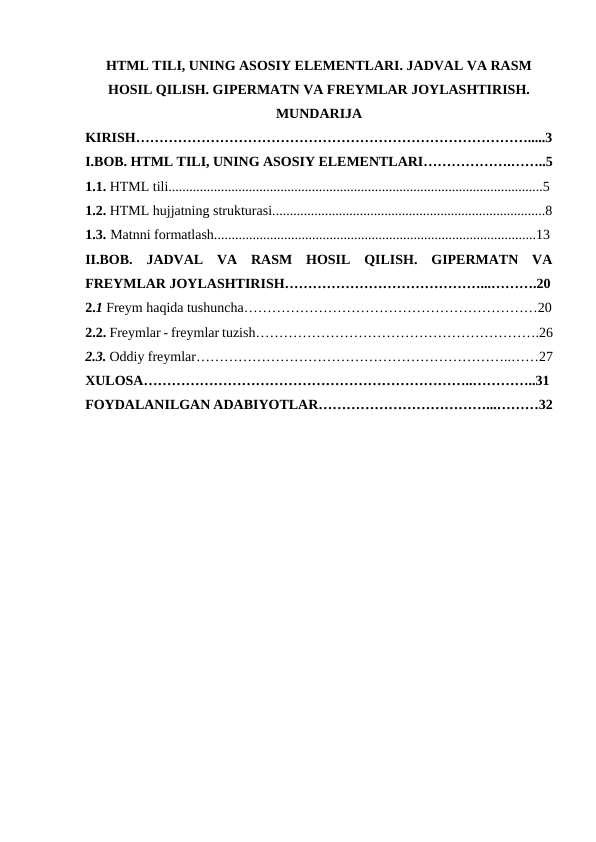 HTML TILI, UNING ASOSIY ELEMENTLARI. JADVAL VA RASM HOSIL QILISH ...