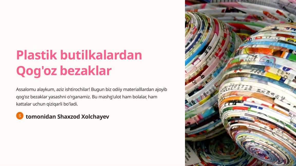 Plastik butilkalardan Qog'oz bezaklar